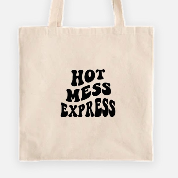 Bags | Hot Mess Express Tote Bag | Poshmark